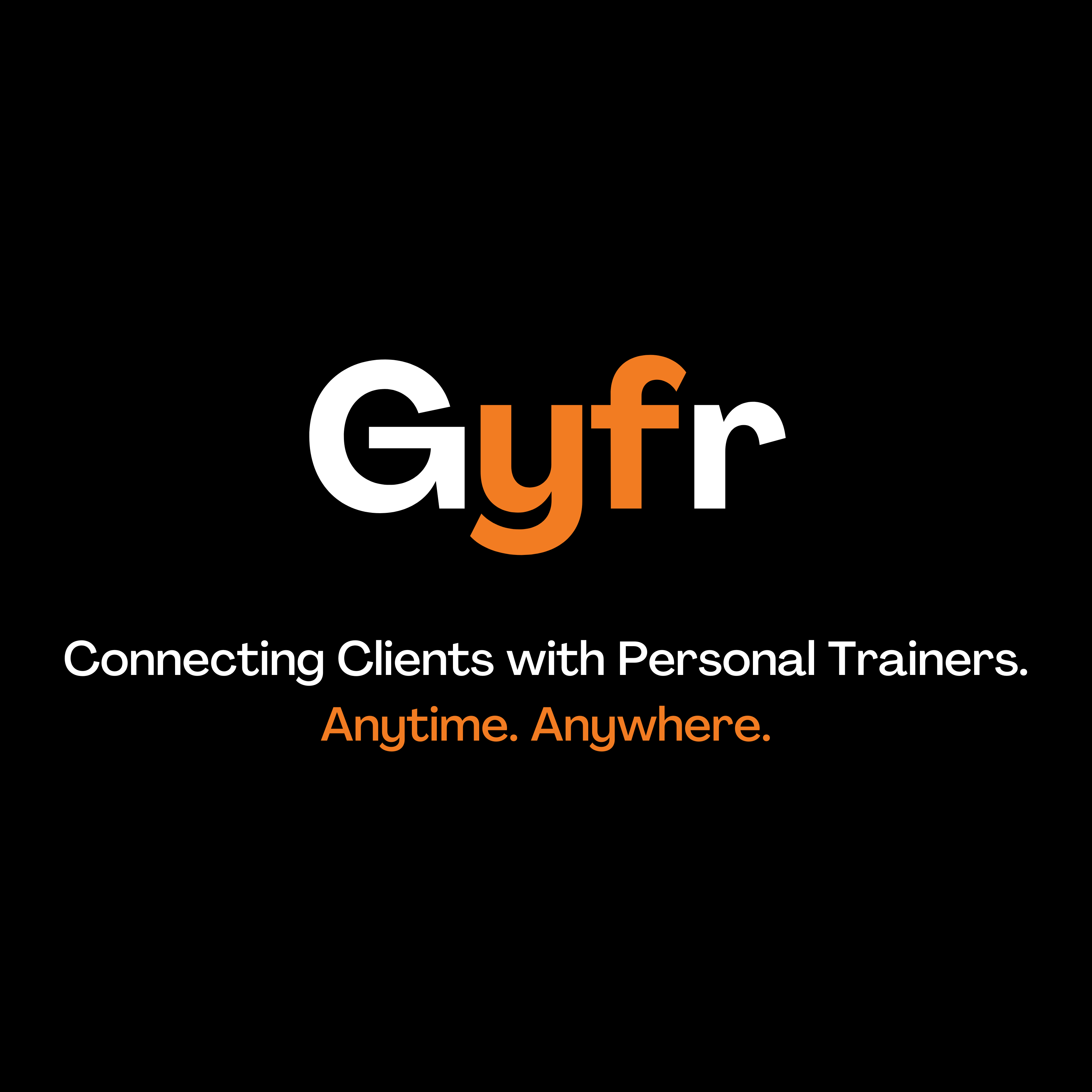 GYFR - Personal Training. Anytime. Anywhere.